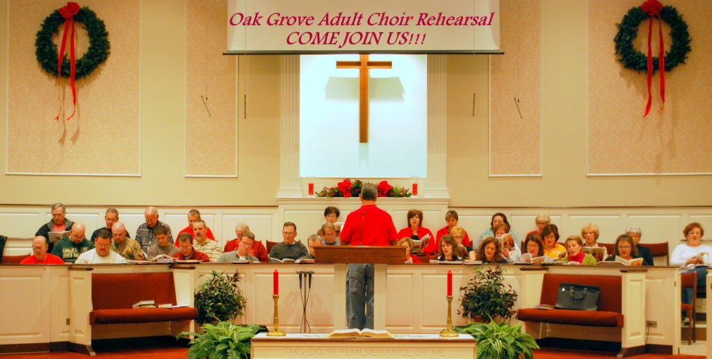Adult Choir - Oak Grove Baptist Church